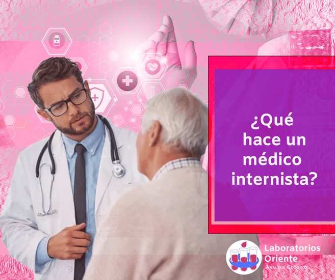 ¿Qué hace un médico internista?